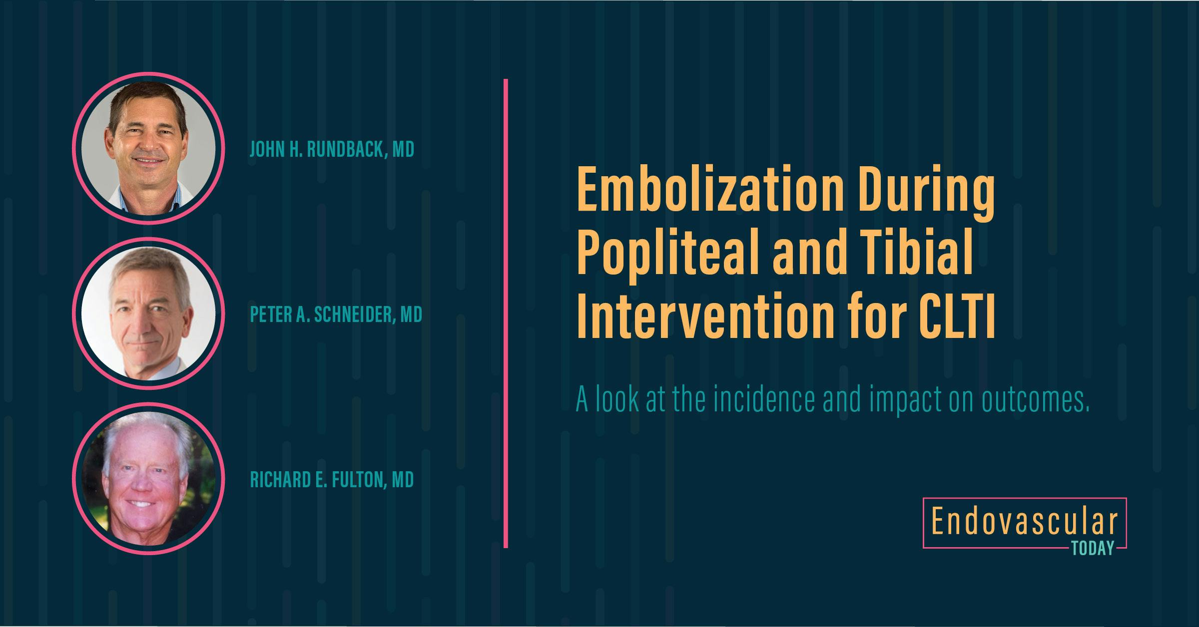 Embolization During Popliteal and Tibial Intervention for CLTI ...
